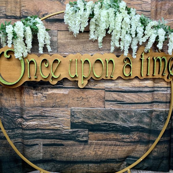 Sign – Once Upon a Time | Make a Scene
